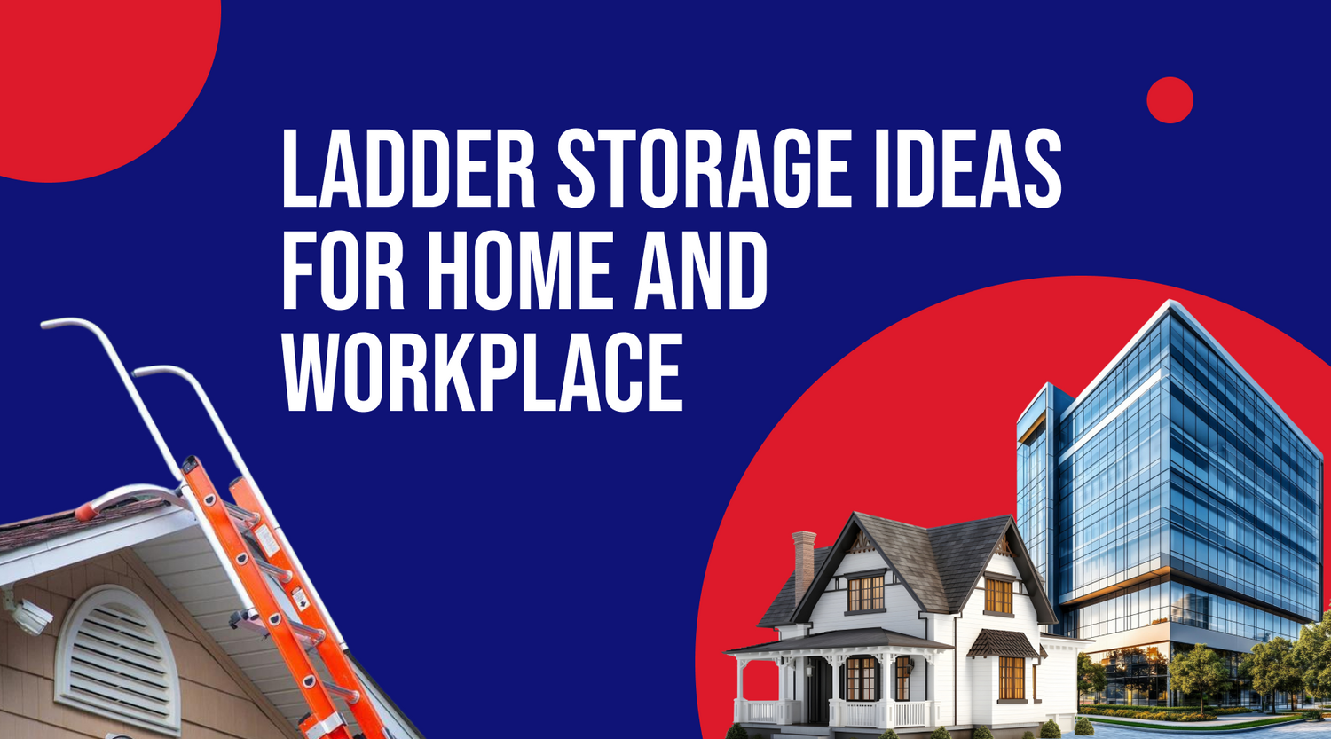 Smart Ladder Storage Solutions – Practical Ideas for Any Space